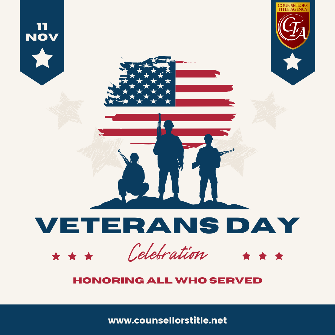 Happy Veterans Day - Counsellors Title Agency
